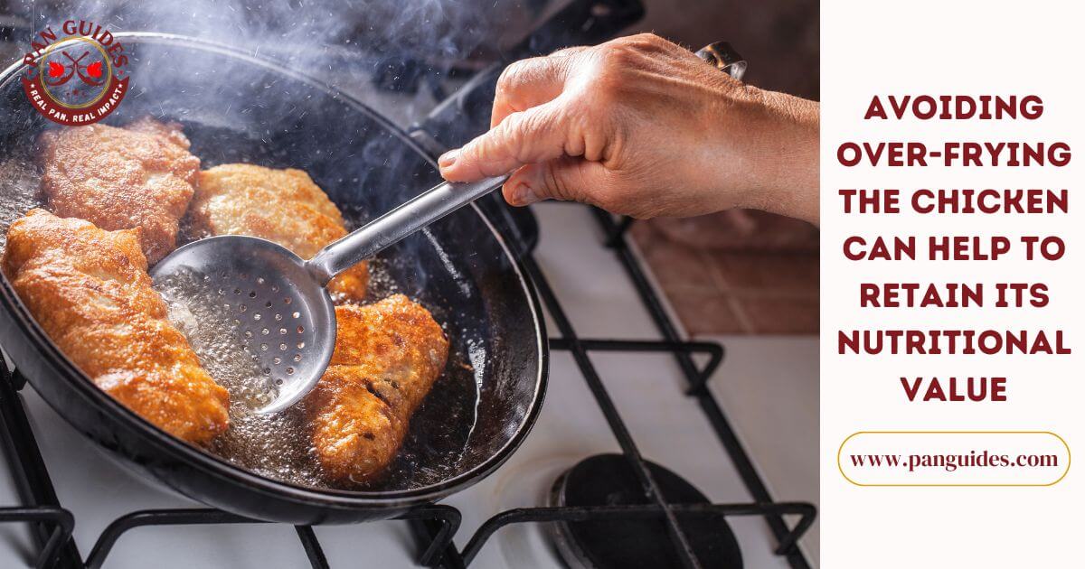 Is Pan Fried Chicken Healthy: 5 Healthy Tips | Pan Guides