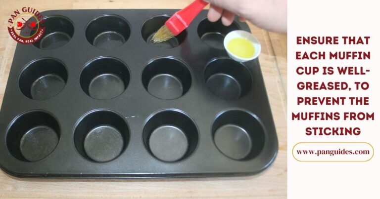 How To Grease A Muffin Pan or Tin in 4 Powerful Steps | Pan Guides